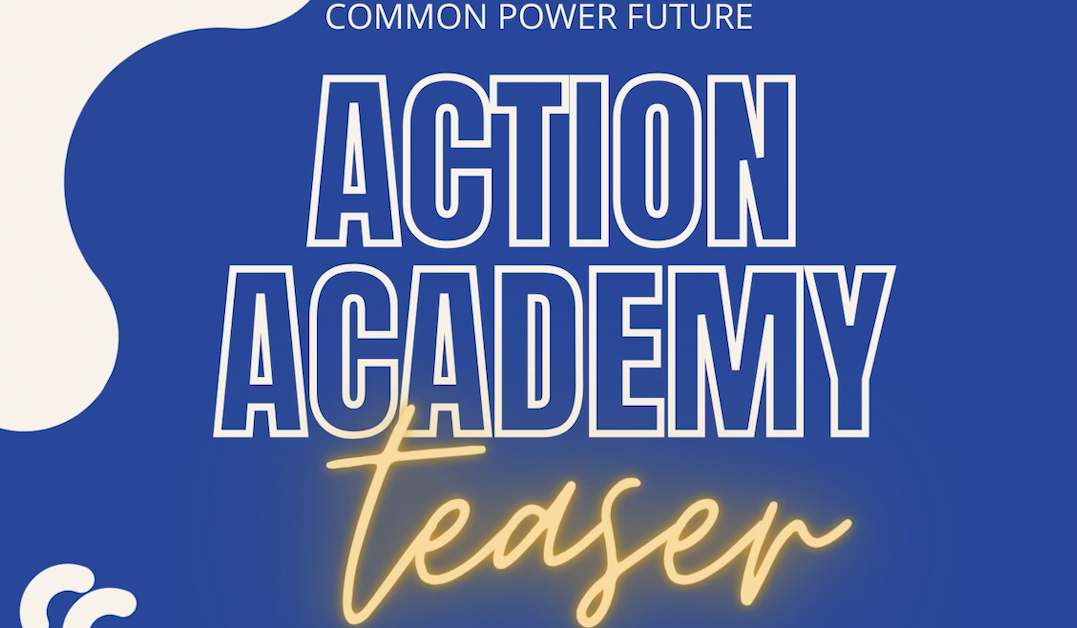 Action Academy Teaser · Common Power